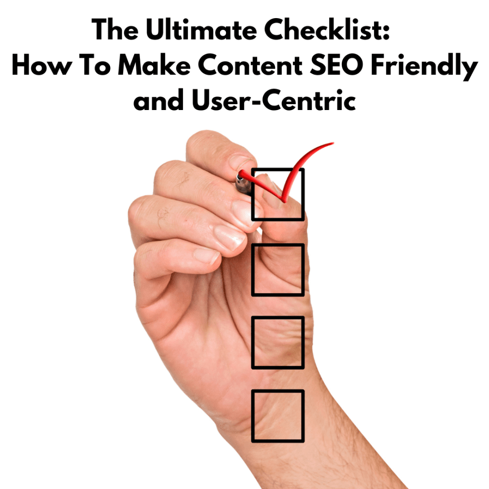 How to Make Content SEO Friendly | The SEO Queen